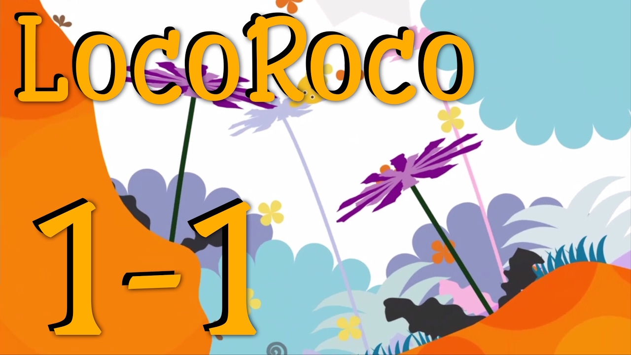 LocoRoco Remastered | LEVEL 1-1 | All Berries, Pickories, MuiMui and ...