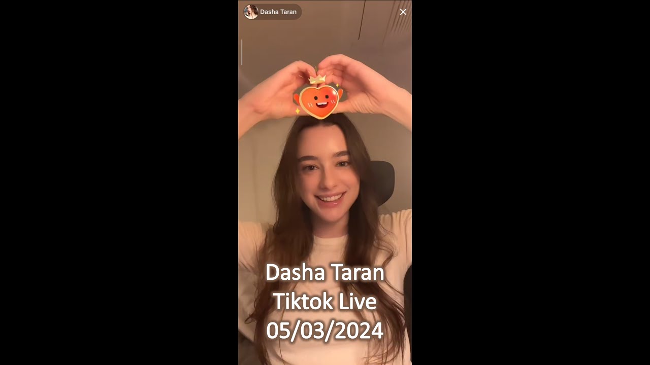 Dasha Taran Tiktok Livestream 05/03/2024 - YouTube
