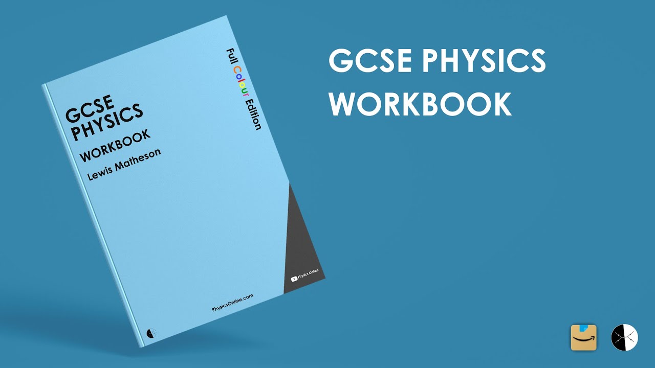 GCSE Physics Workbook from Physics Online - YouTube