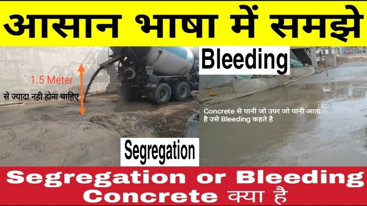 What is Segregation and Bleeding In Concrete | What is Segregation ...
