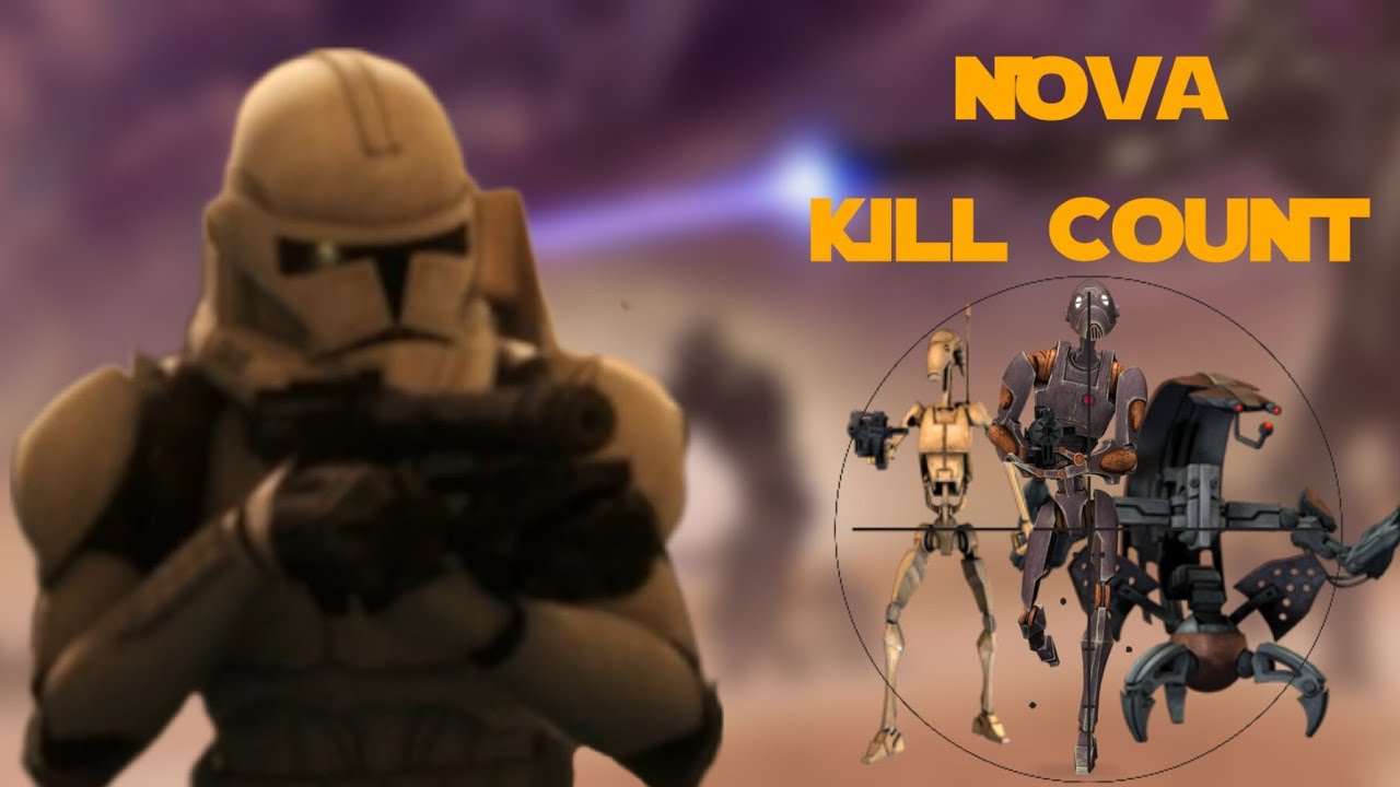 Star Wars Nova Kill Count - YouTube