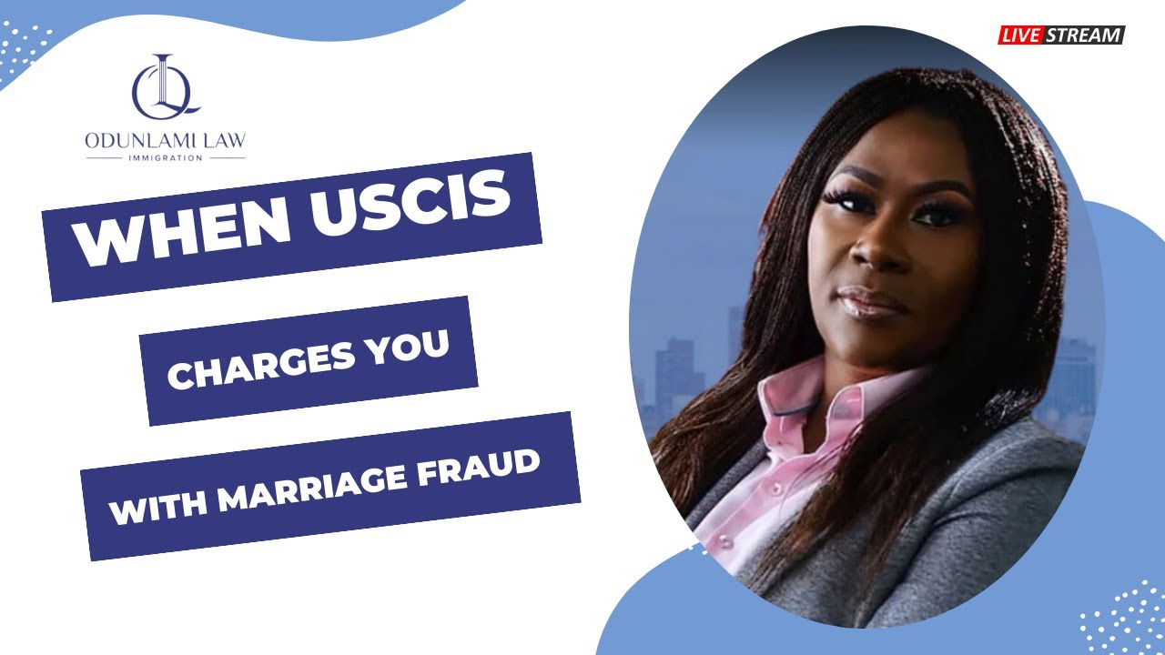 When USCIS Charges You With Marriage Fraud - YouTube
