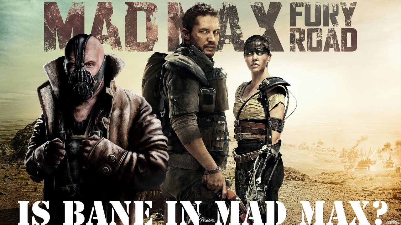 Movie Review: Is Bane In Mad Max? - YouTube