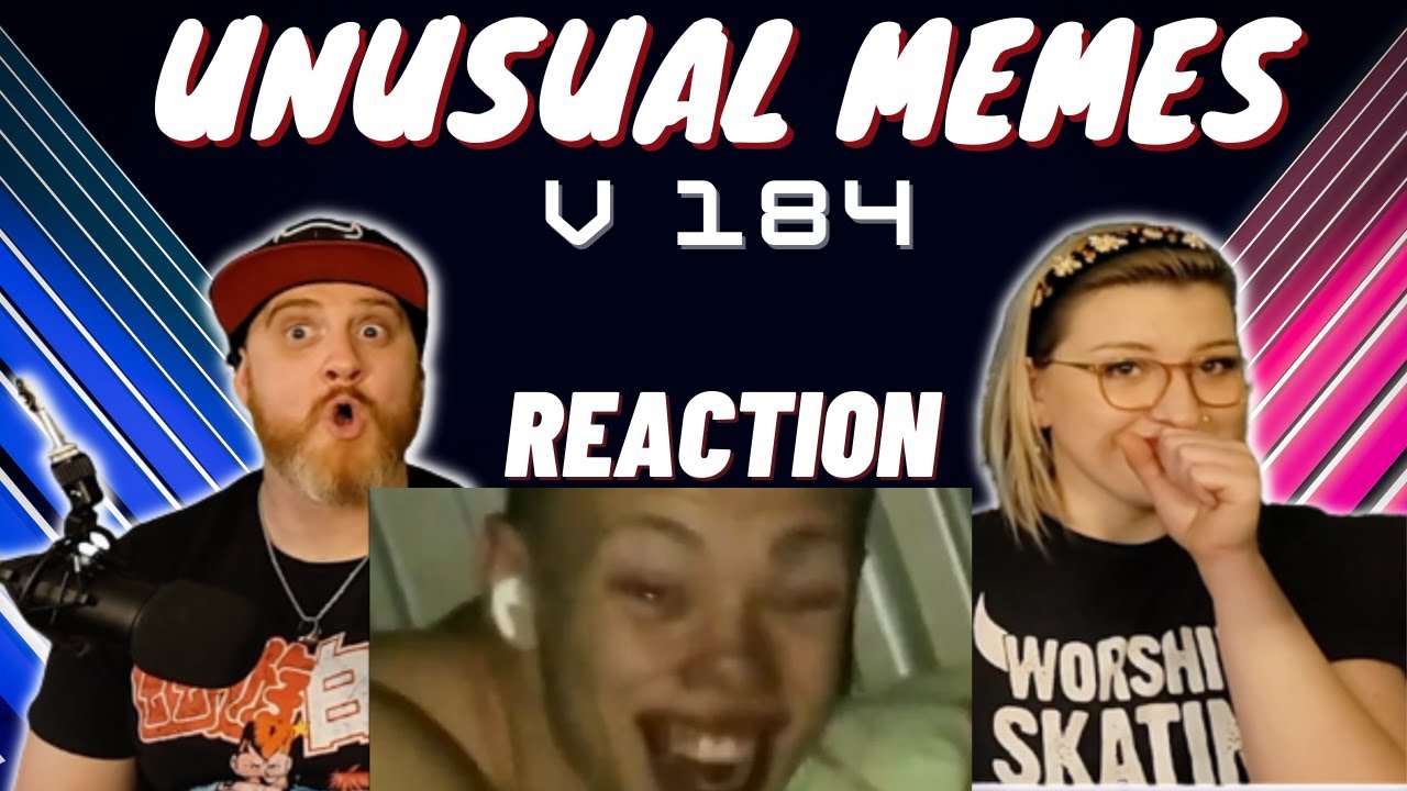 "UNUSUAL MEMES COMPILATION V184" @UnusualVideos | HatGuy & Nikki react ...