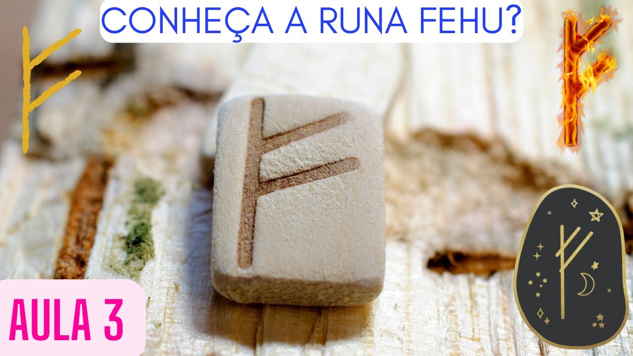 Aula 3- Conheça A Runa Fehu- Curso de Runas - YouTube