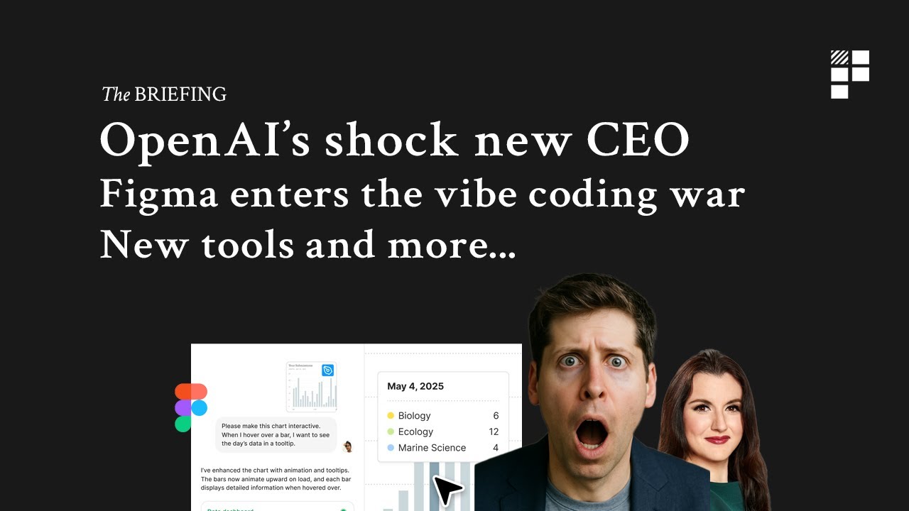 OpenAI's shock new CEO, Figma enters the Vibe Coding Wars, Stripe Payment Intelligence and more ...