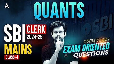 SBI Clerk Mains Quants Classes 2024-25 | Quants By Navneet Sir - YouTube