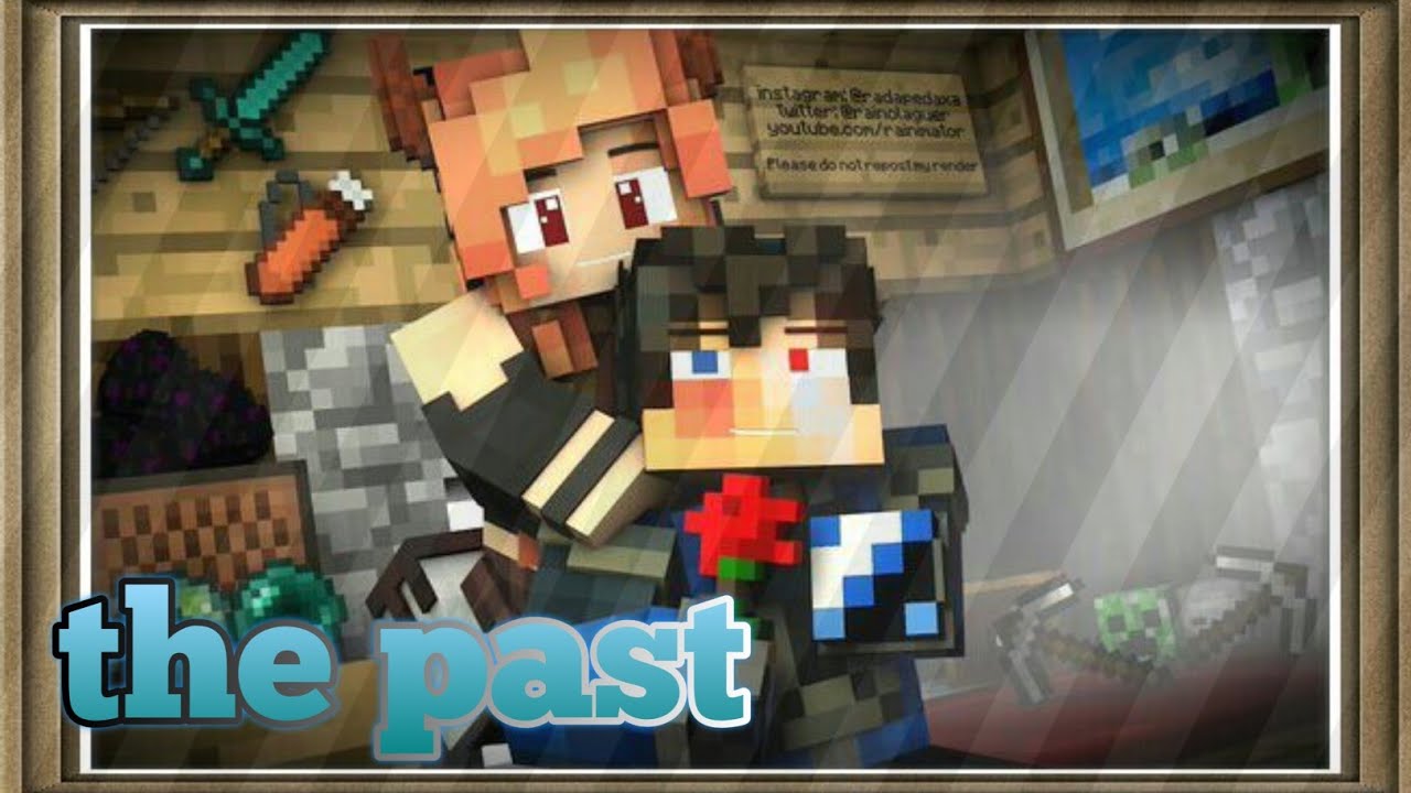 Rainimator minecraft : "the past" // Rise - YouTube
