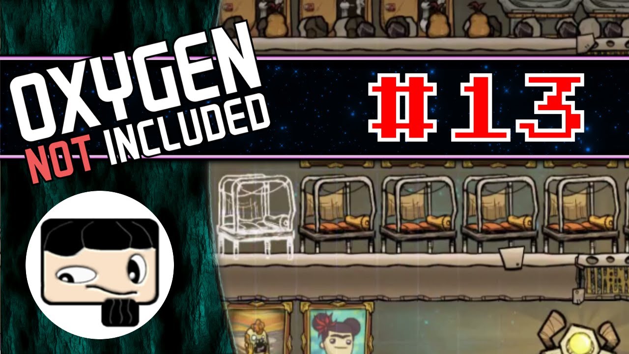 Oxygen Not Included (ONI) Gameplay - Lets Play Oxygen Not Included #13 ...