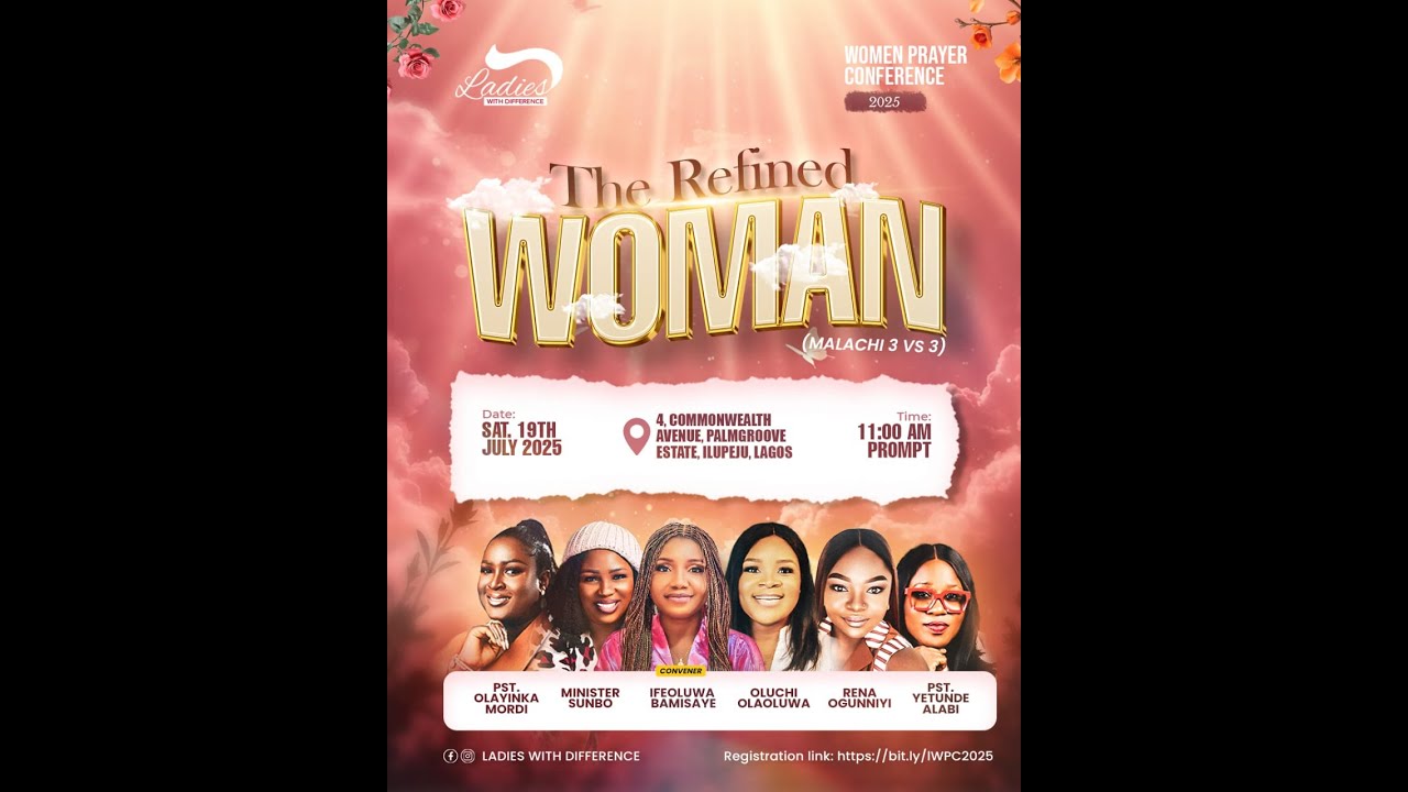 WOMEN PRAYER CONFERENCE 2025 || THE REFINED WOMAN || 19 JULY 2025 - YouTube
