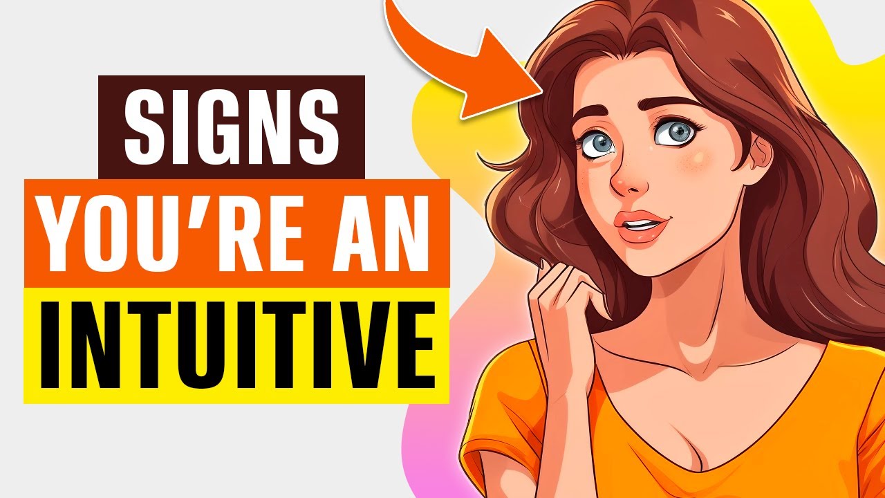 10 Signs You're a Highly Intuitive Person - YouTube