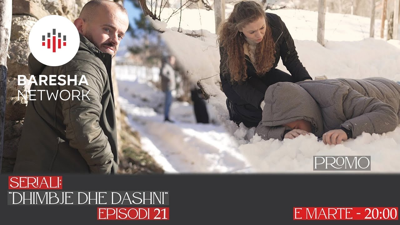 Dhimbje dhe dashni - Episodi 23 | PROMO - YouTube
