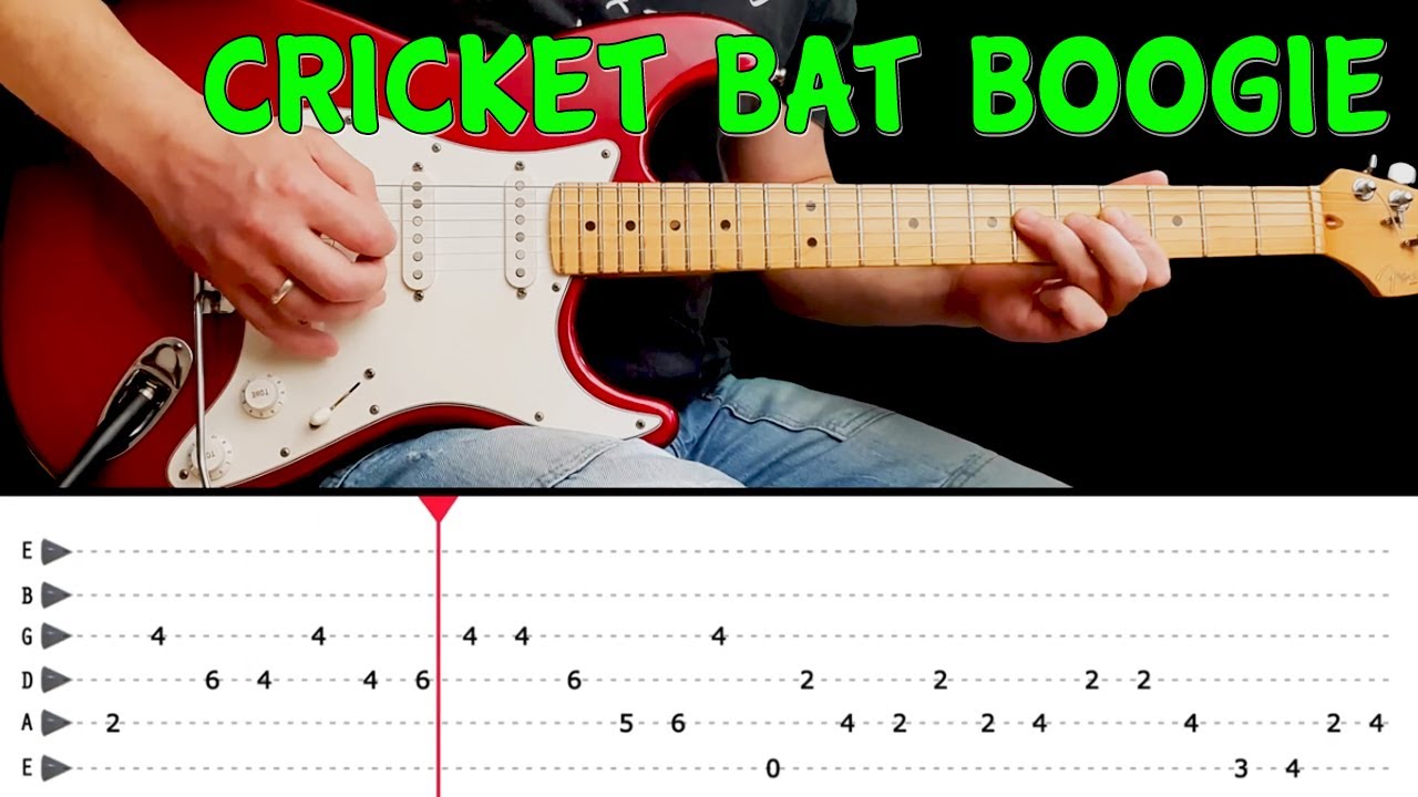 CRICKET BAT BOOGIE - Guitar lesson with tabs (fast & slow) - The ...