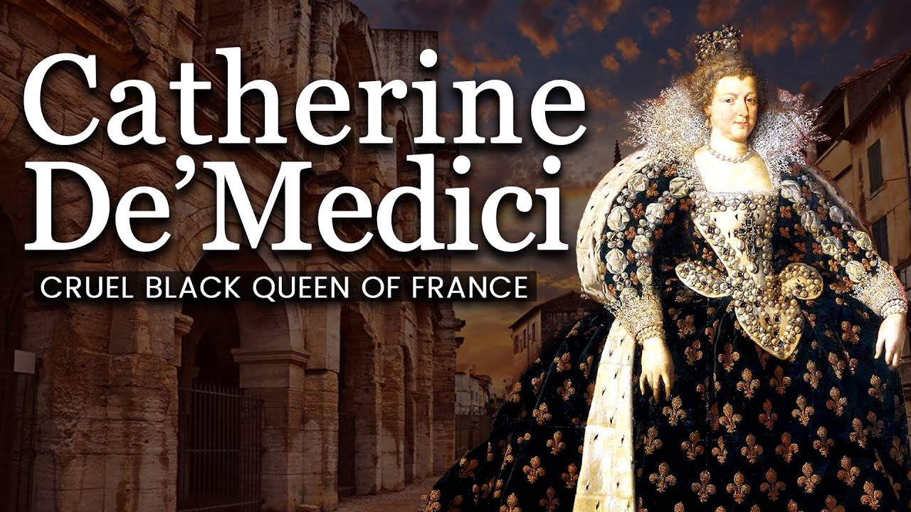 Catherine de’ Medici: The Orphan Who Ruled France and Shaped History ...