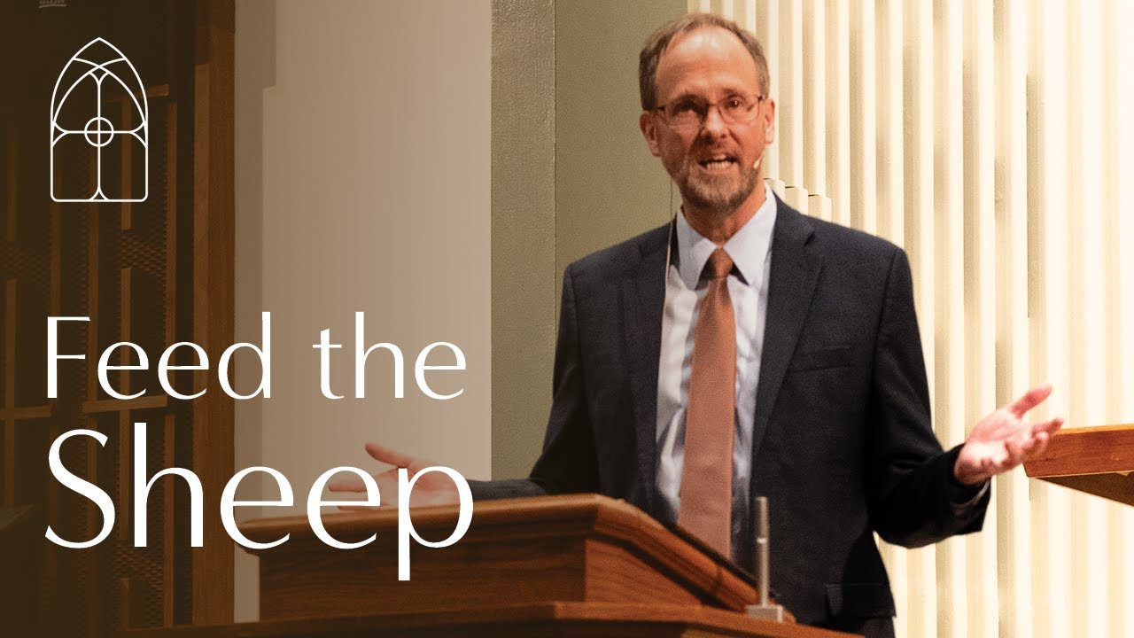 Good Shepherds Feed the Sheep | Douglas Sweeney - YouTube