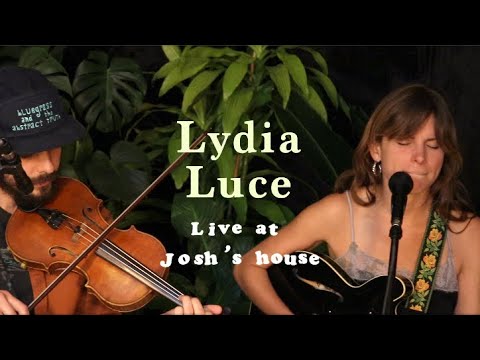 Lydia Luce Live at Josh's House - YouTube