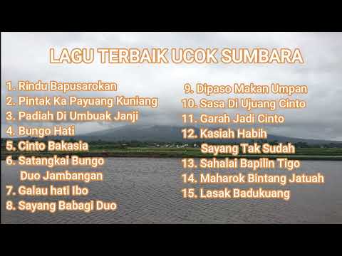LAGU PILIHAN TERBARU UCOK SUMBARA 2022