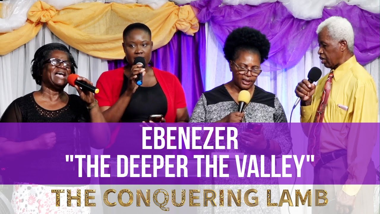 Ebenezer | The Deeper the Valley | The Conquering Lamb - YouTube