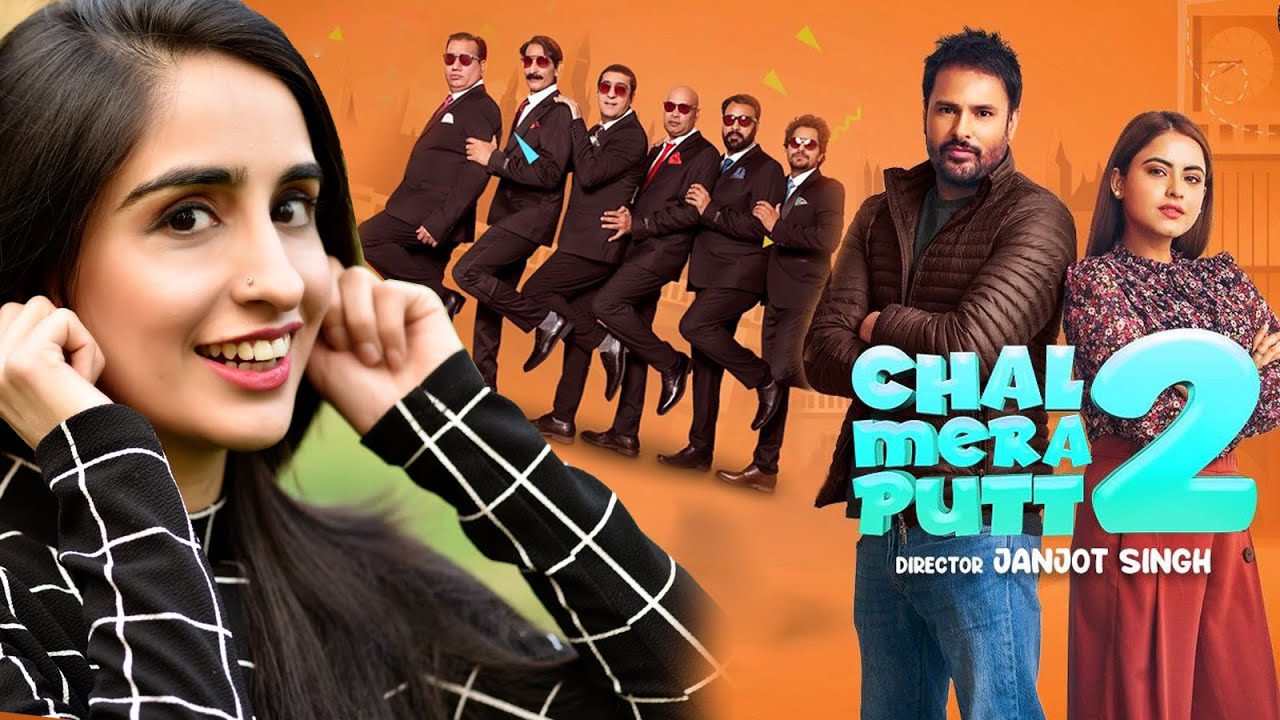 Chal Mera Putt 2 New Punjabi Movie Review|Amrinder Gill|Simi Chahal ...