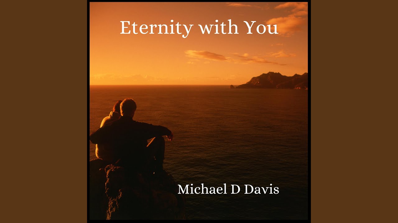Eternity With You - YouTube