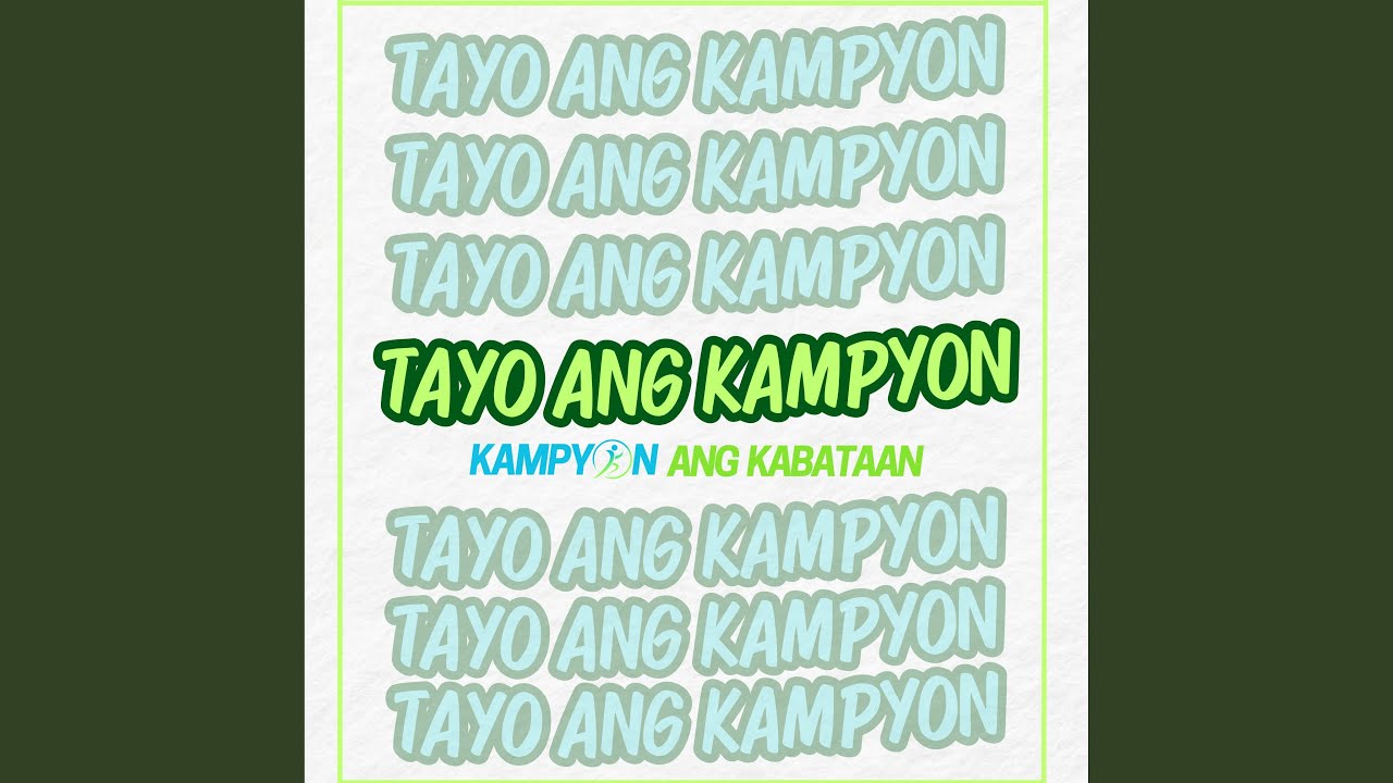 Tayo ang Kampyon (Instrumental) - YouTube