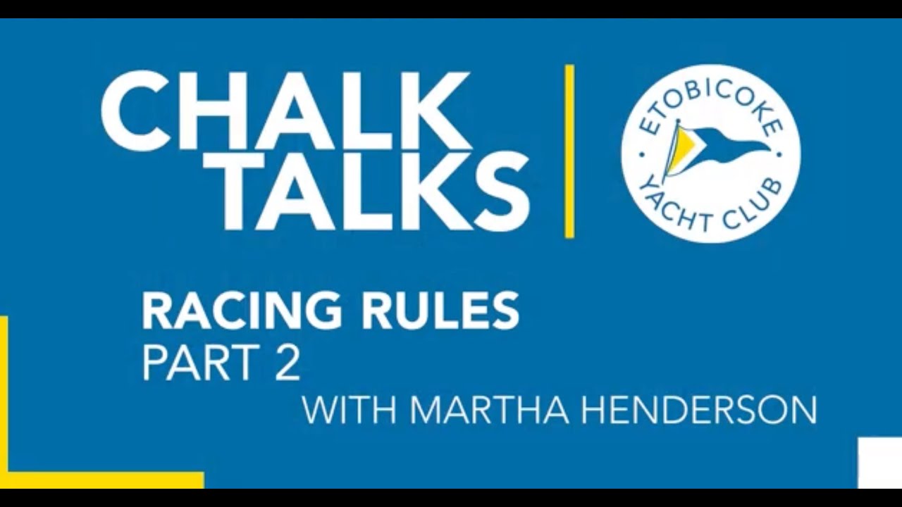EYC Chalk Talk -Racing Rules 2 with Martha Henderson - YouTube