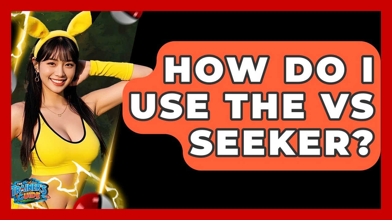 How Do I Use The Vs Seeker? - The Trainers Guide - YouTube
