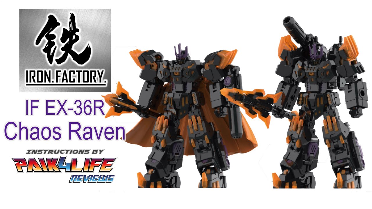 Iron Factory IF EX-36R Chaos Raven Official Video Manual - YouTube