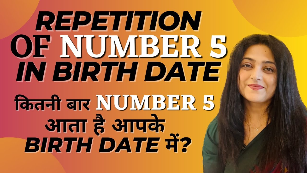 Repetition Of Number 5 In Birth Date 5 Birth repetition-of-number-5-in-birth-date-5-birth
