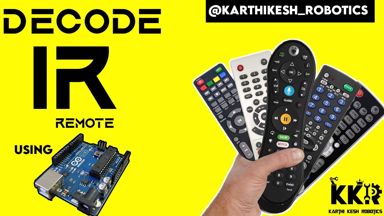 Decode Ir Remote Using Arduinodecodearduinoprojectkarthikeshroboticskkrtsop Youtube 2171