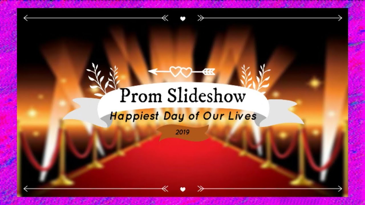 Prom Slideshow - 2019 - YouTube
