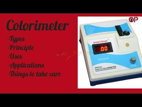 Colorimeter -types, principle,uses,applications,things to take care ...