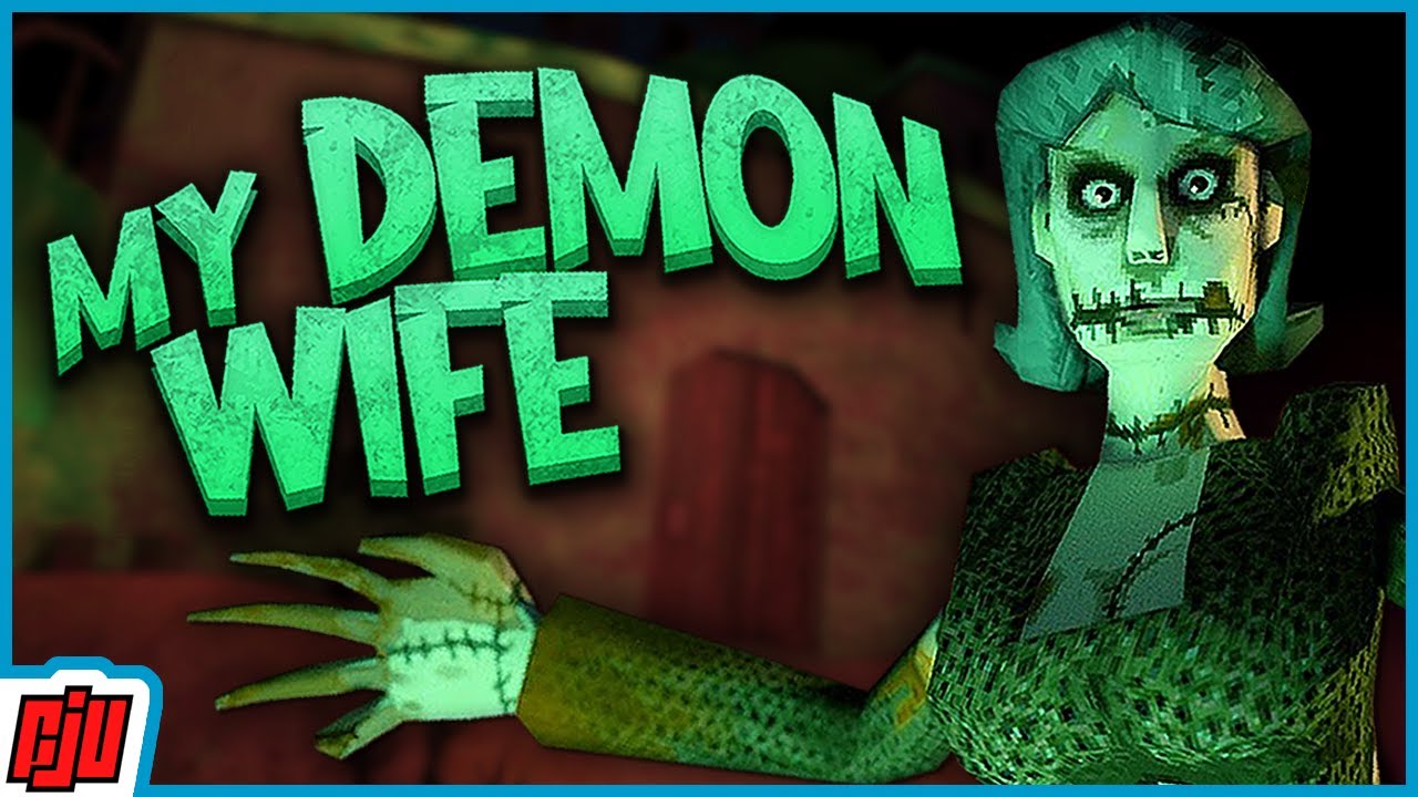 My Demon Wife | Married To A Demon | Indie Horror Game Demo - YouTube