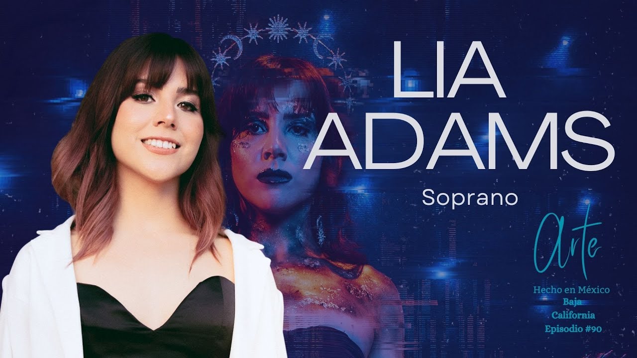 Lia Adams, soprano de Tecate Baja California México - YouTube