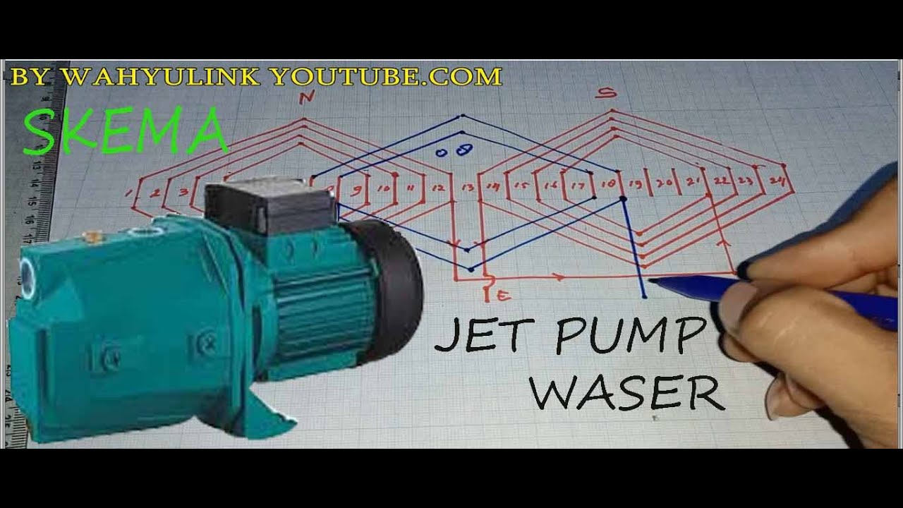 SKEMA ,GAMBAR RANGKAIAN JET PUMP WASSER - YouTube
