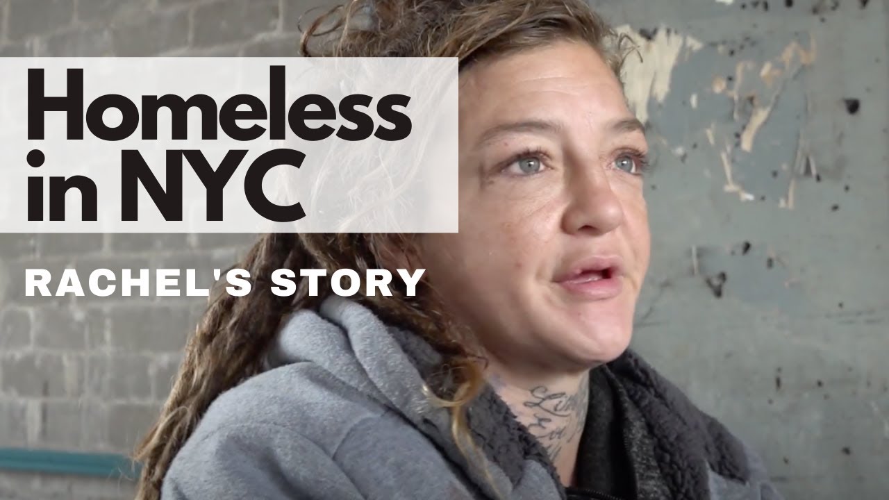 Homeless Women in NYC: Rachel's Story - YouTube