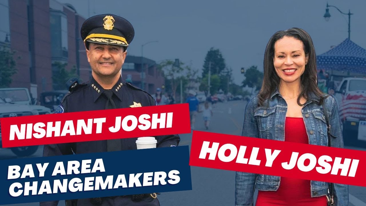 Holly Joshi and Nishant Joshi: Bay Area Changemakers - YouTube