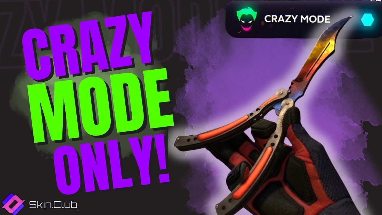 CRAZY MODE ONLY PAYS INSANE!!! (SKIN CLUB) - YouTube