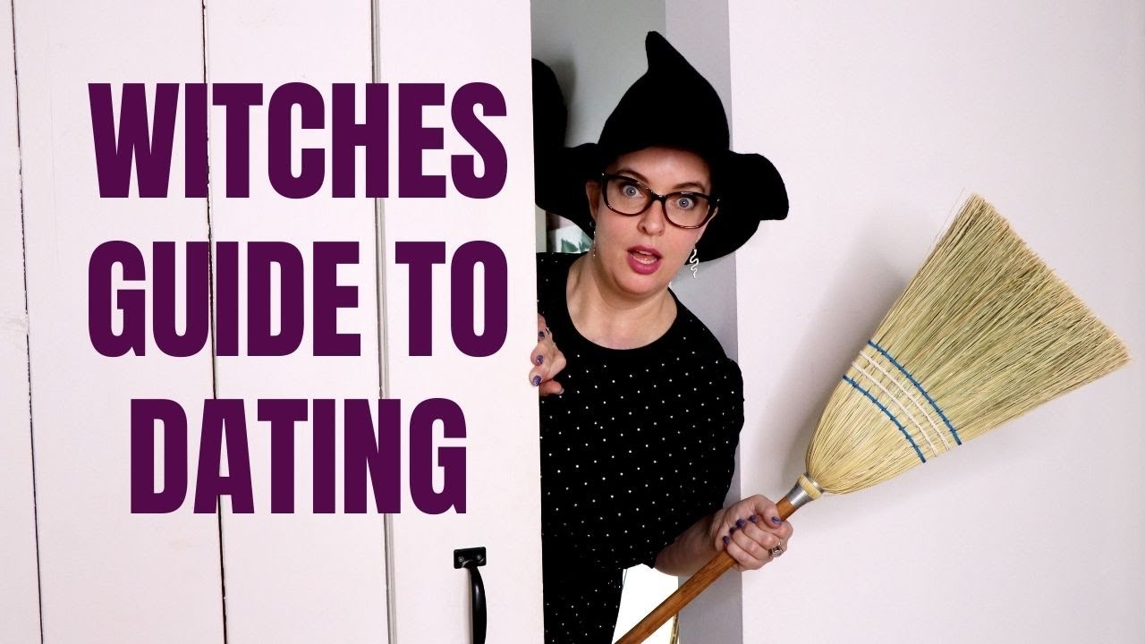 You're a Witch and Dating a Muggle?! - YouTube