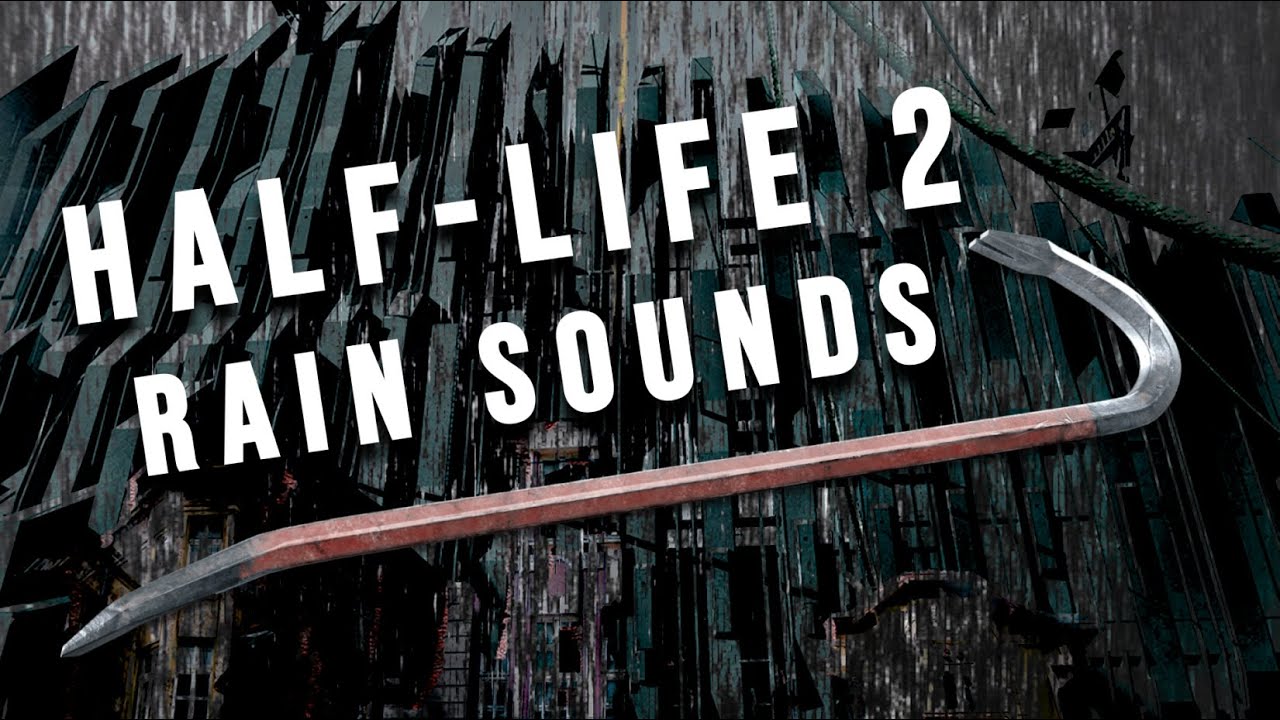 ASMR | Half Life 2 with Rain Sounds for Sleep - YouTube