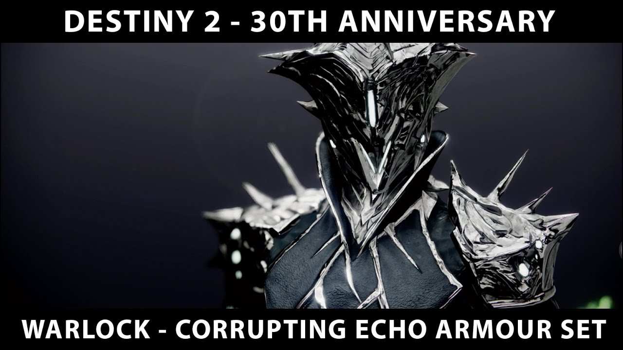 Destiny 2: Warlock Armour - Corrupting Echo Armour Set. Grasp of ...