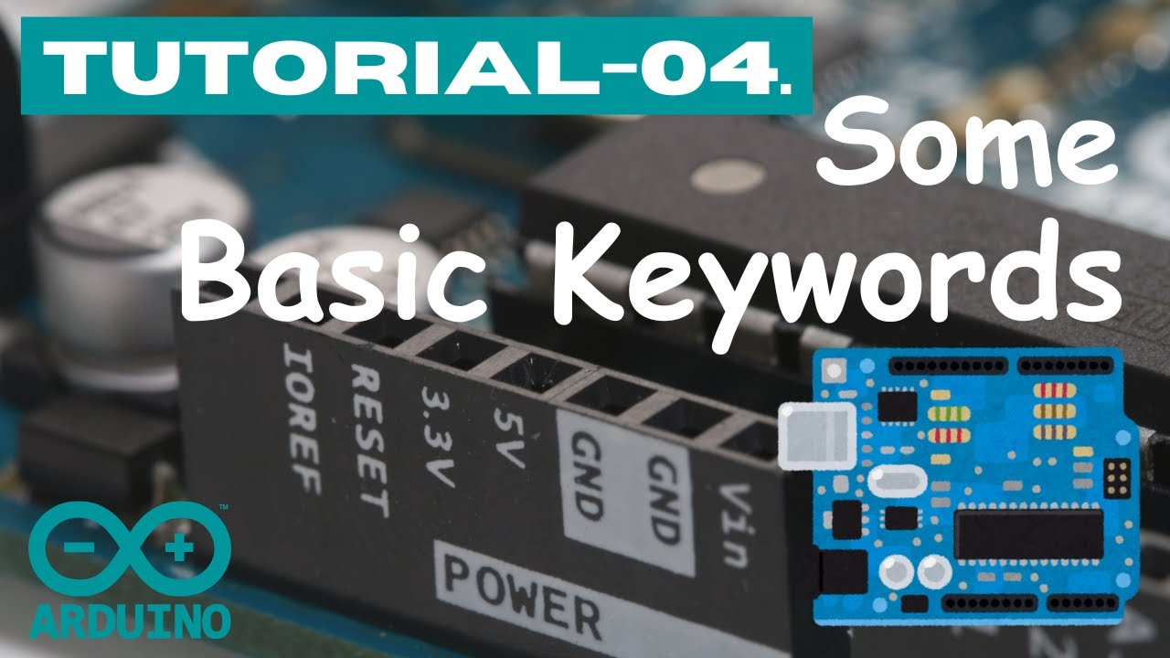 Understanding Basic Keywords | INPUT, OUTPUT, HIGH & LOW Explained! - YouTube