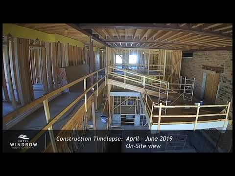 Hotel Windrow Construction Time-Lapse, April-June 2019 / On-site View ...