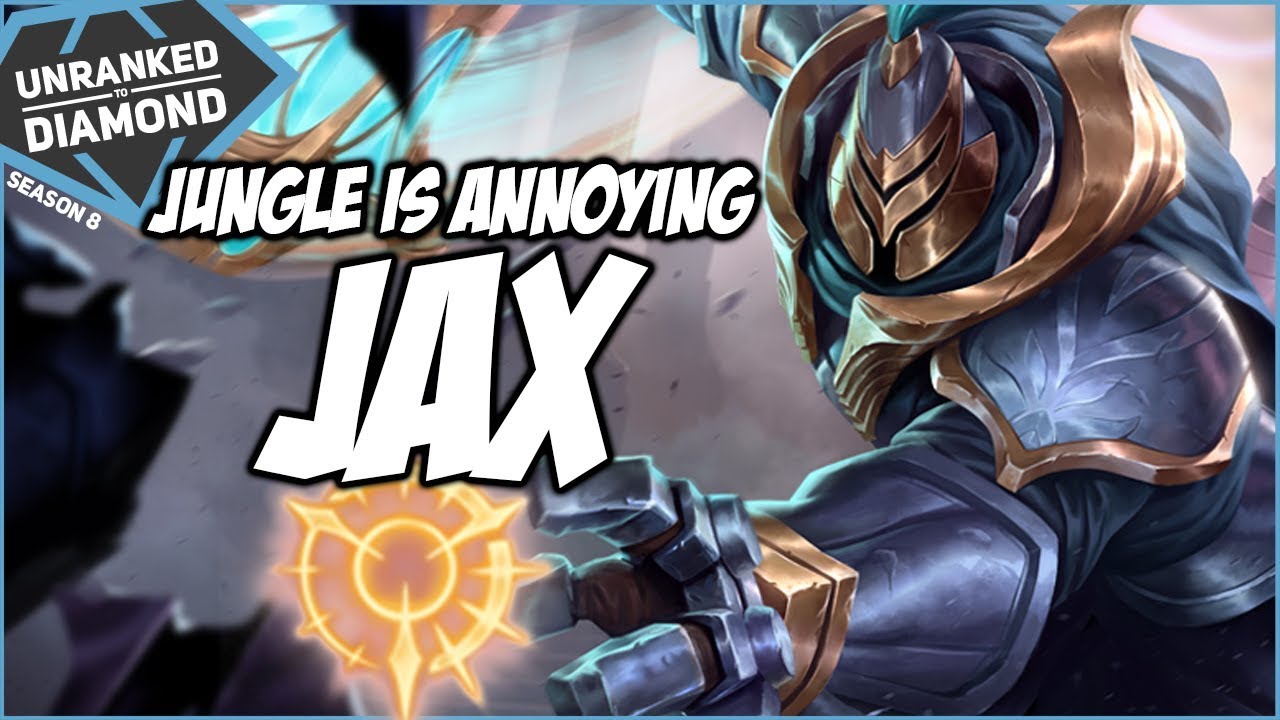 JAX JUNGLE, JUNGLE IS ANNOYING NOW - Unranked to Diamond - Ep. 132 ...