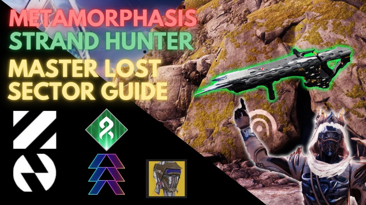 Solo Metamorphasis Strand Hunter Master Lost Sector Flawless W ...