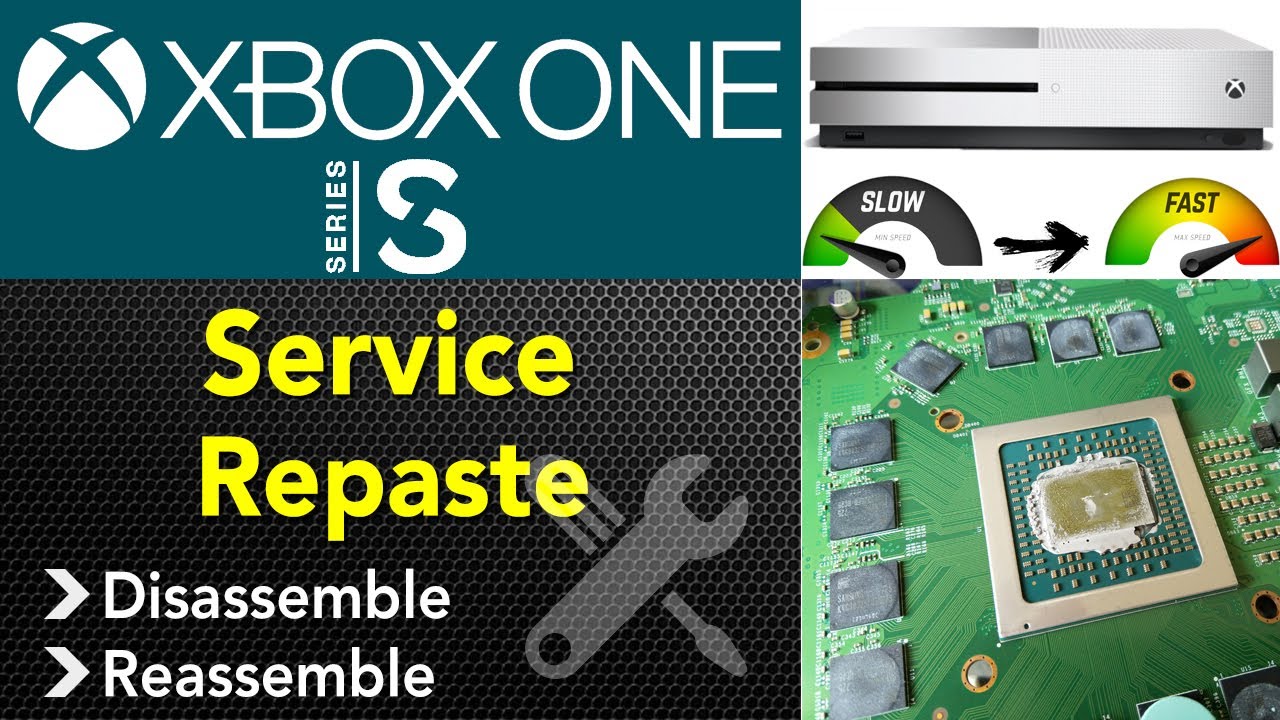Xbox One S Repaste Service, lower temperature!! - YouTube