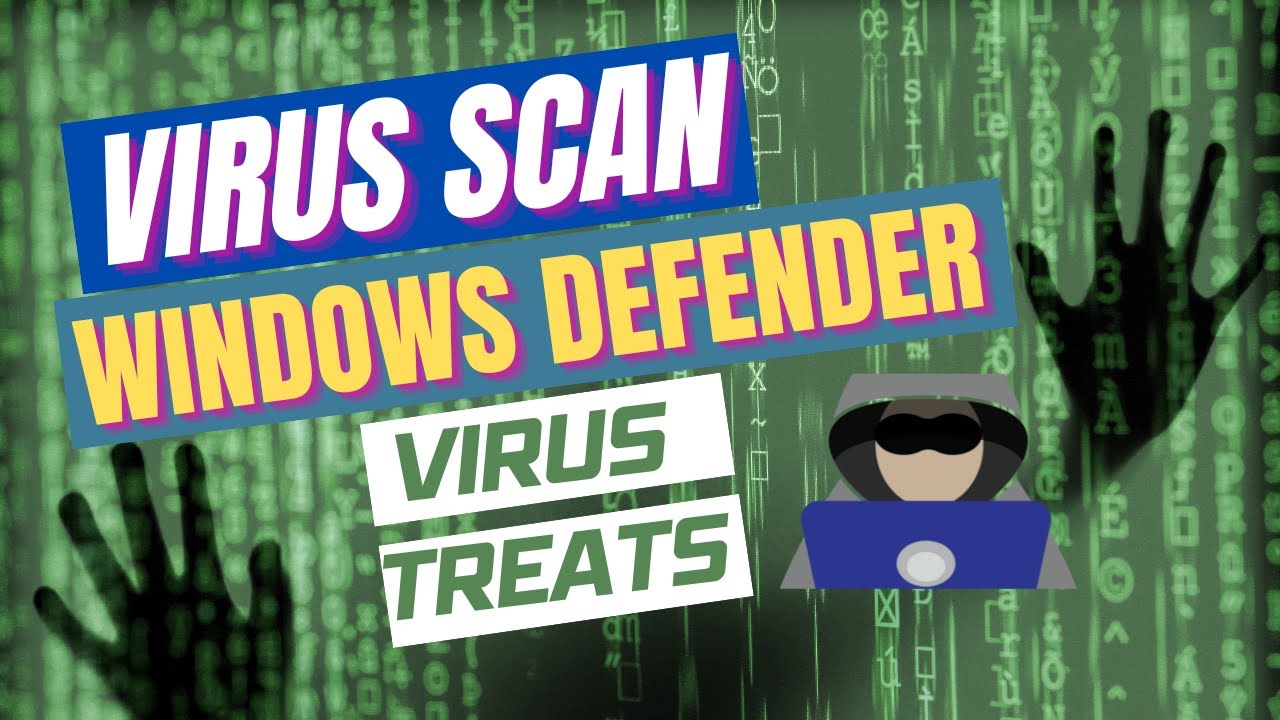 Scan for Virus & Treats on your Computer/Laptop (Windows 11) - YouTube