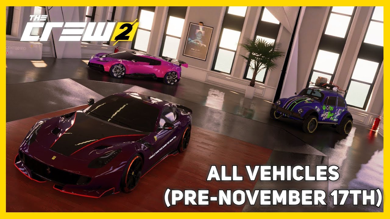 The Crew 2: All Vehicles Showcase(Pre-November 17th) - YouTube