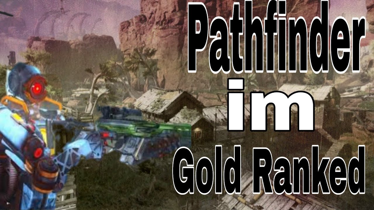 Pathfinder im Gold RANKED!| APEX LEGENDS SEASON 5 - YouTube