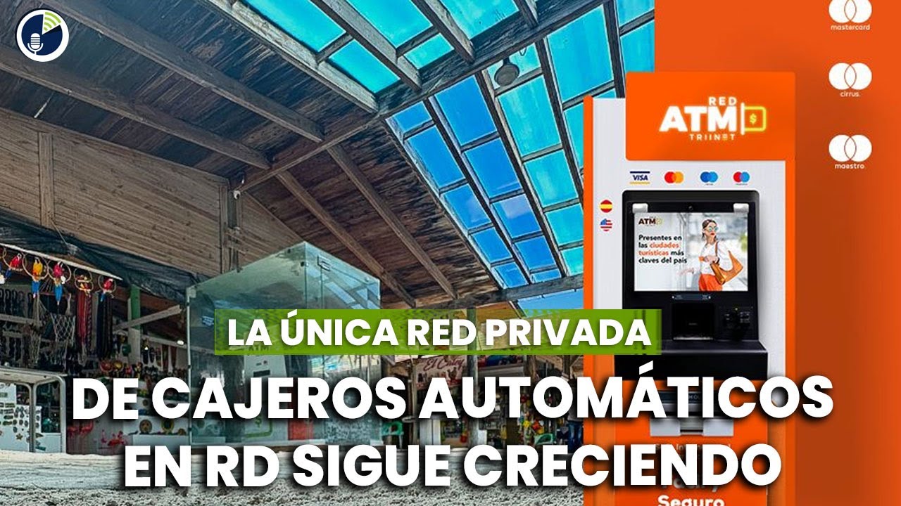 La única red privada de cajeros automáticos de RD sigue creciendo. # ...